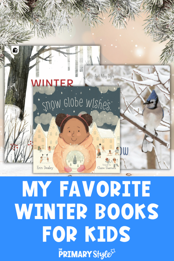 My Favorite Winter Books for Kids - The Primary Style