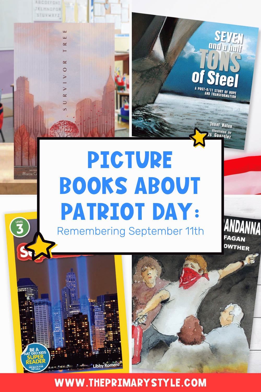 Picture Books About Patriot Day: Remembering September 11th - The ...